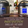 Instant Pot Frequently Asked Questions - Paint The Kitchen Red